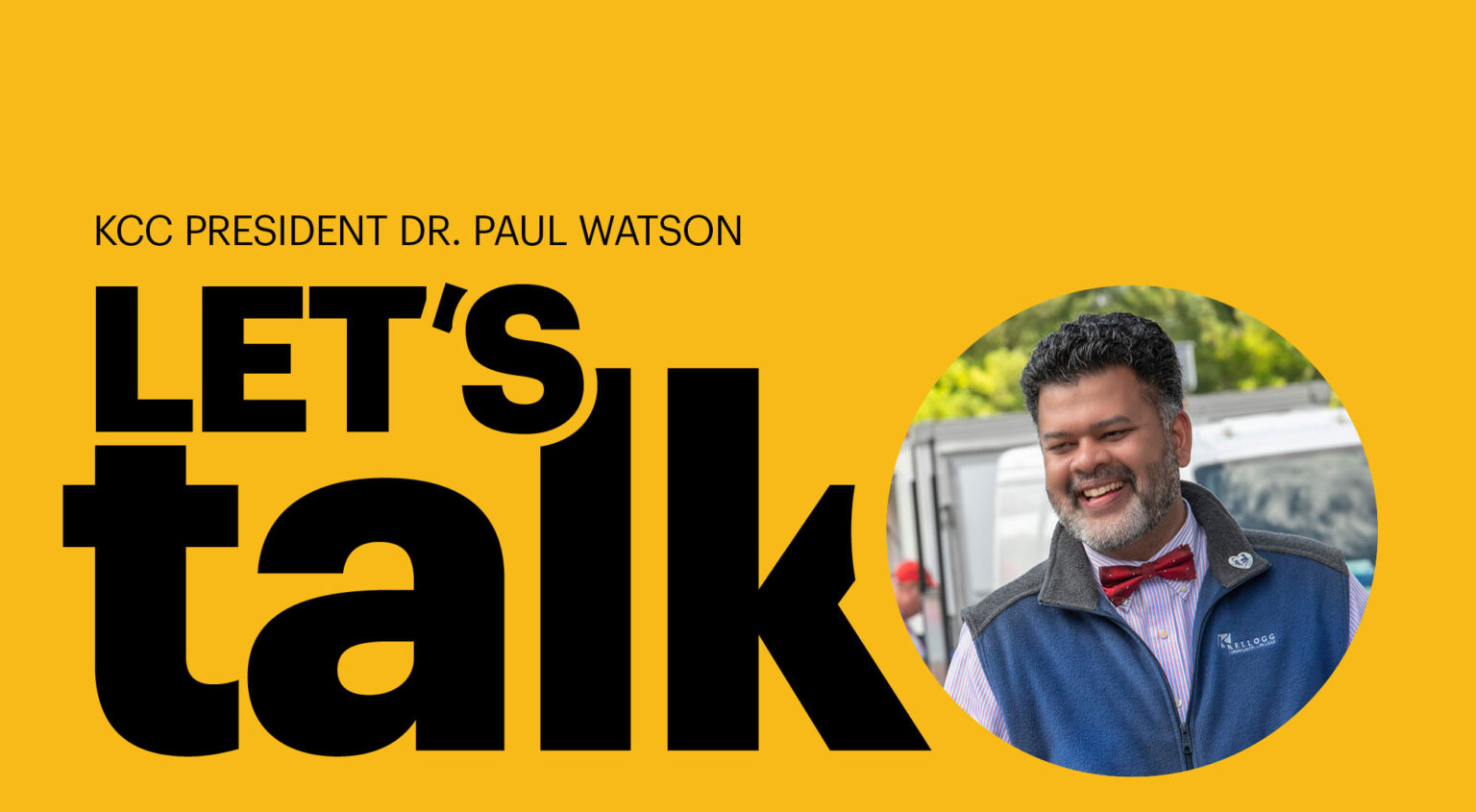 Let’s Talk … Legacy: A BruIN magazine column from KCC President Dr ...